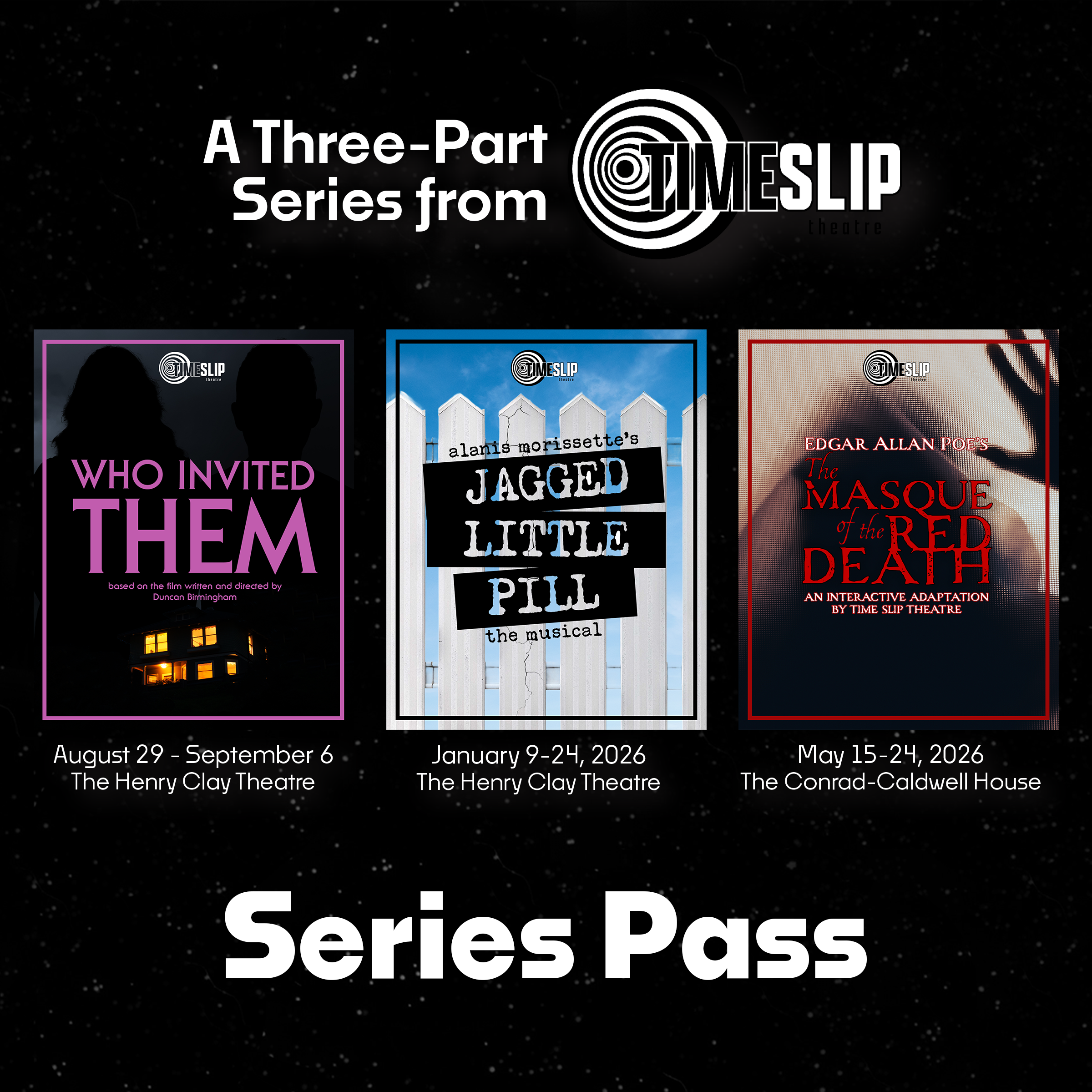 Time Slip Three-Part Series Pass | Time Slip Theatre